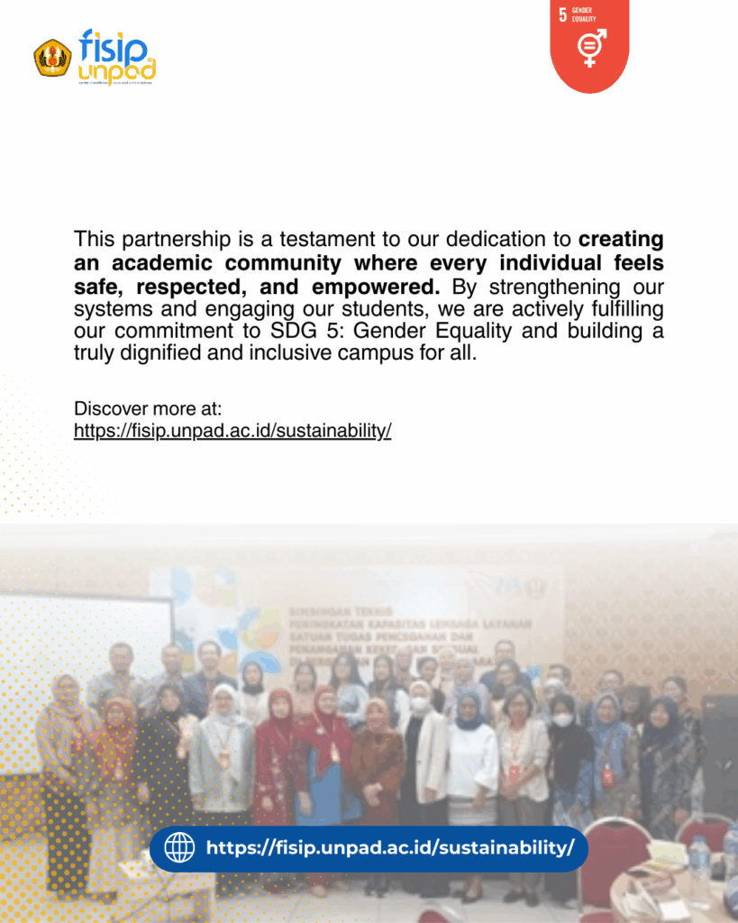 Strengthening Campus Safety: FISIP UNPAD and the Ministry of Women’s ...